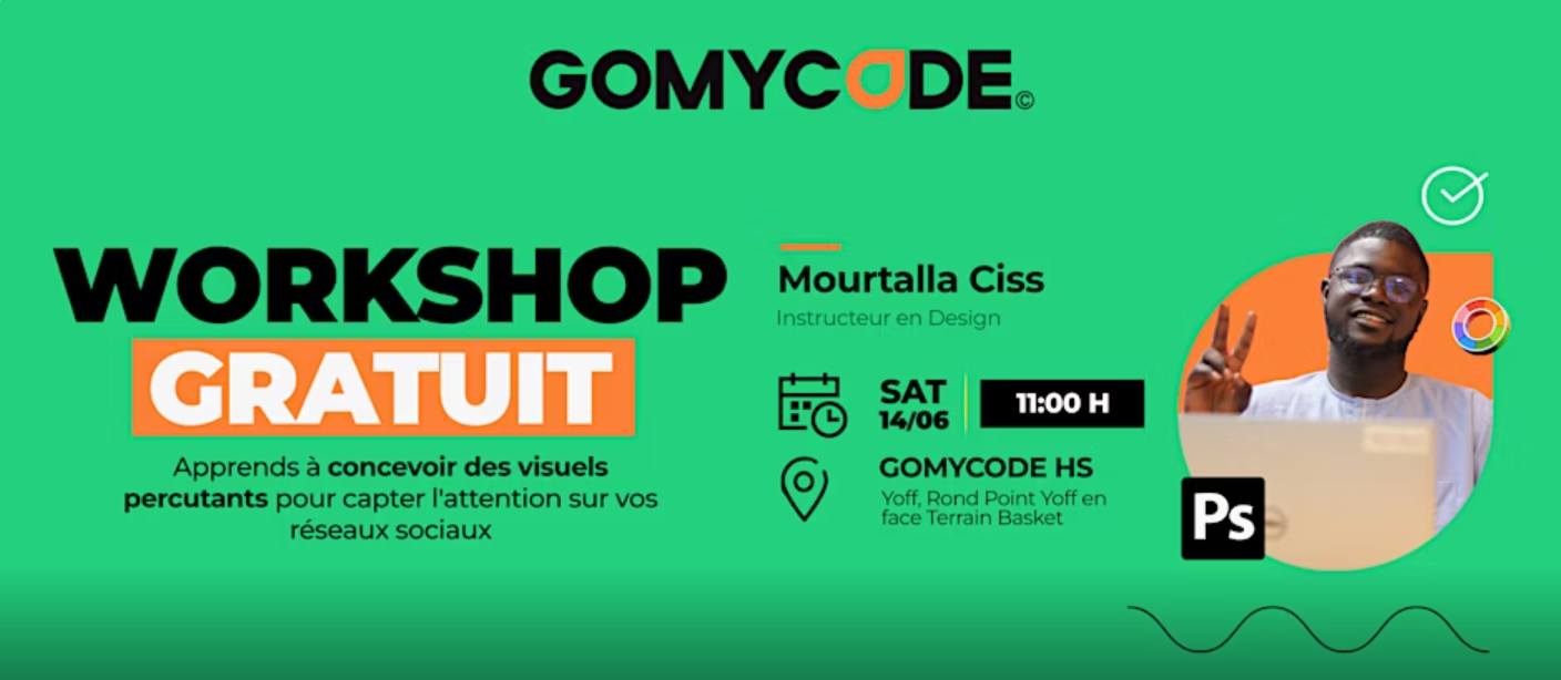 Workshop : Apprends à concevoir des visuels percutants ! - GOMYCODE SENEGAL | Guichet Jeunesse